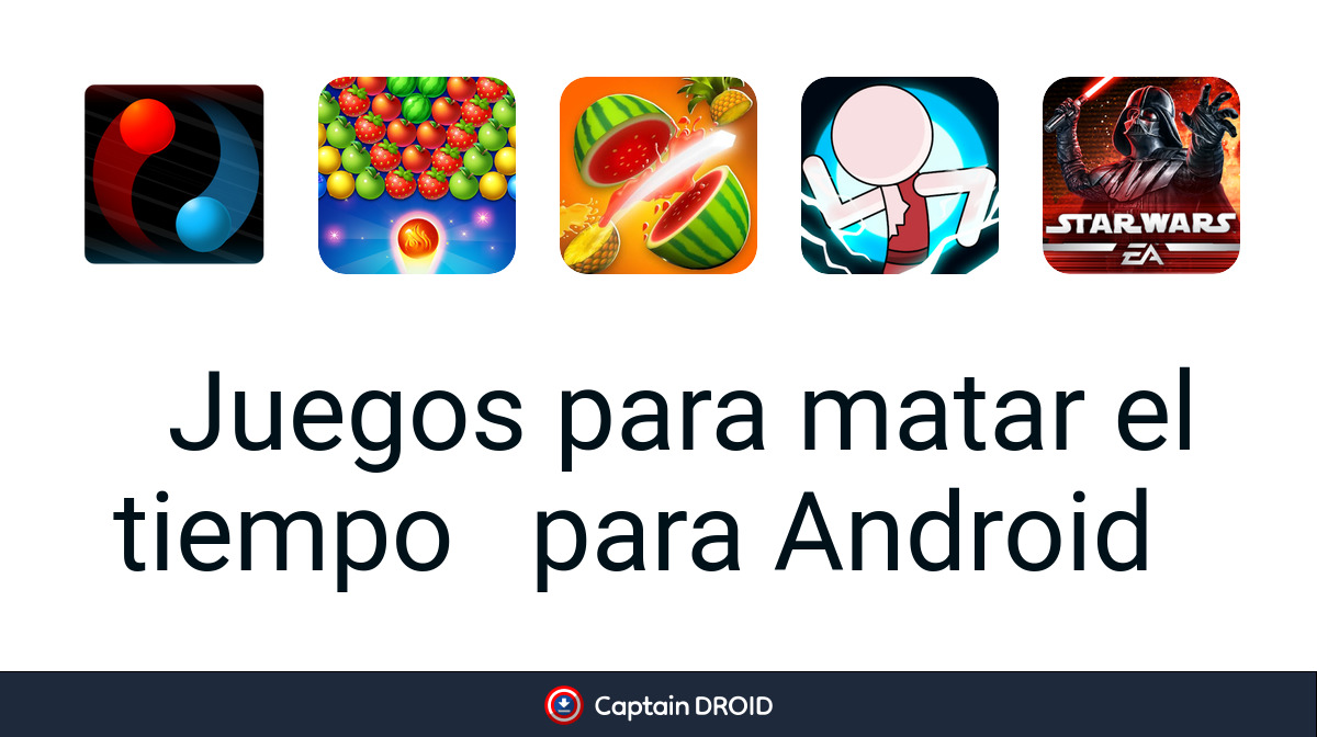 Juegos para matar el tiempo Android - Descargar juegos gratis