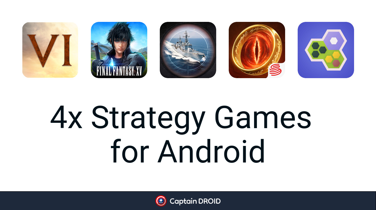 4X Strategy Games for Android: Best 4X Titles 2026 | Safe APKs