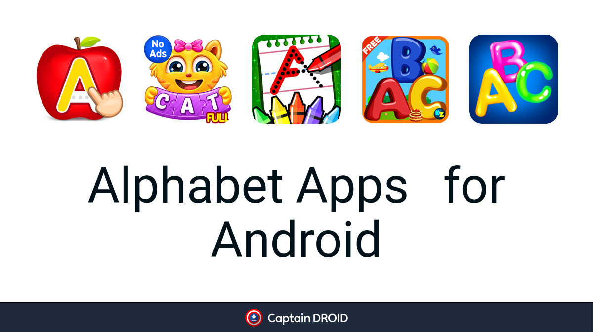 Android Alphabet Apps: Free Download - Captain Droid