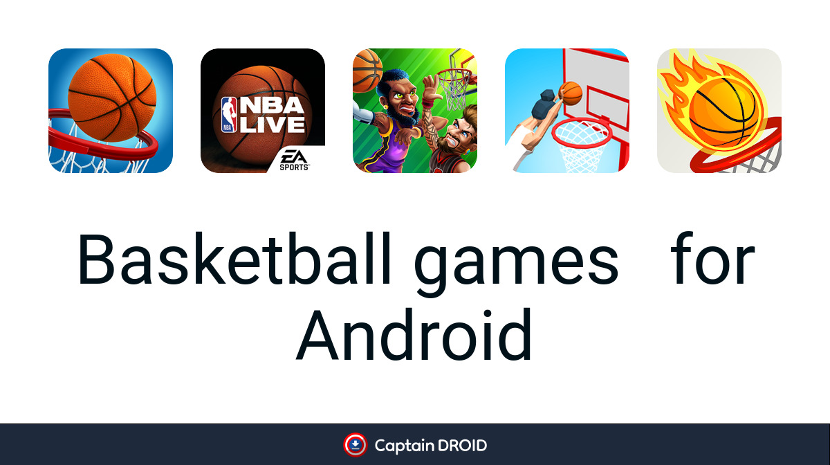 Android Basketball Games: Free Download - Captain Droid