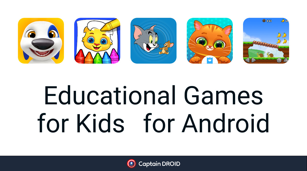 Android Educational Games for Kids: Free Download - Captain Droid