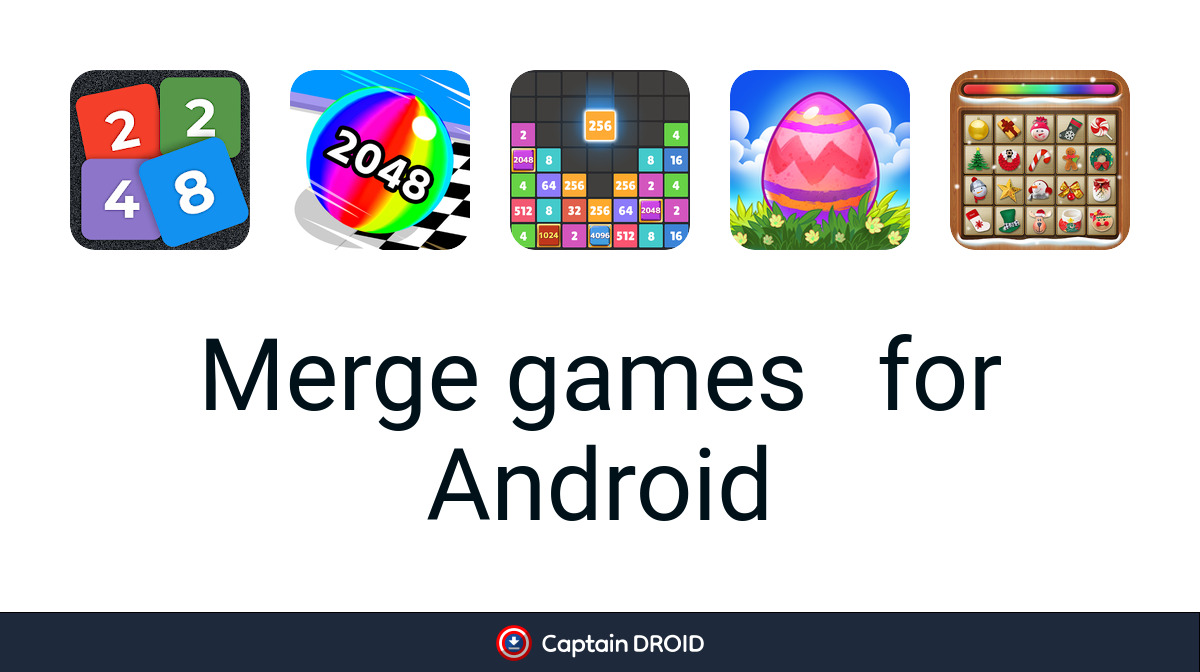 Android Merge Games: Free Download - Captain Droid