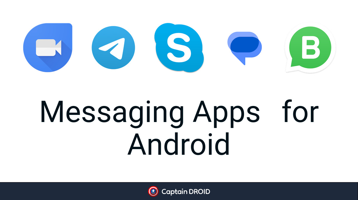 Android Messaging Apps: Free Download - Captain Droid