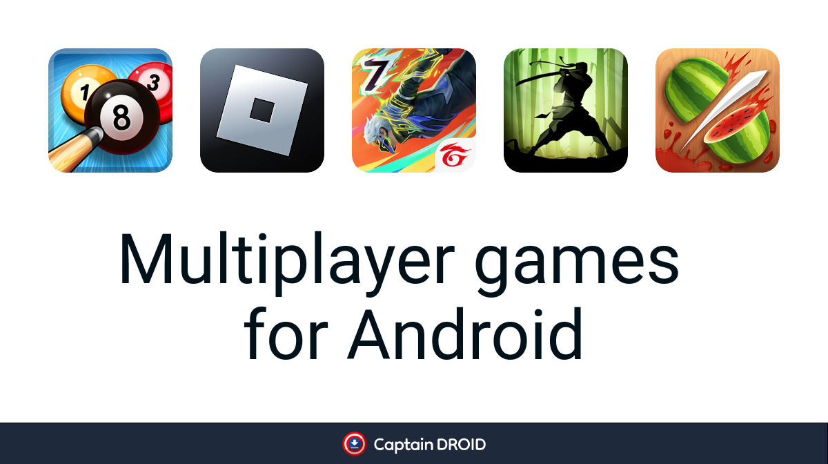 Android Multiplayer games: Free Download - Captain Droid