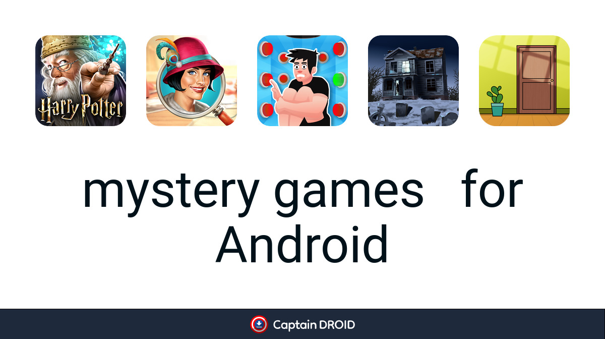 Android Mystery games: Free Download - Captain Droid