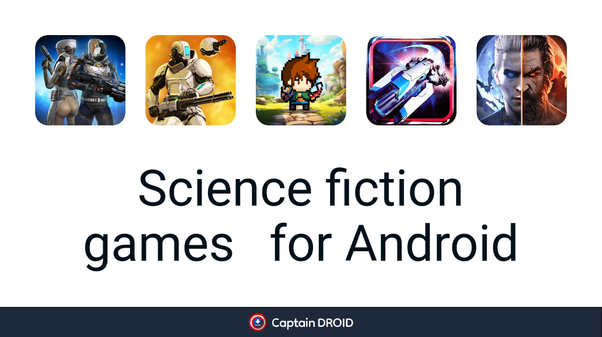 Android Science fiction games: Free Download - Captain Droid
