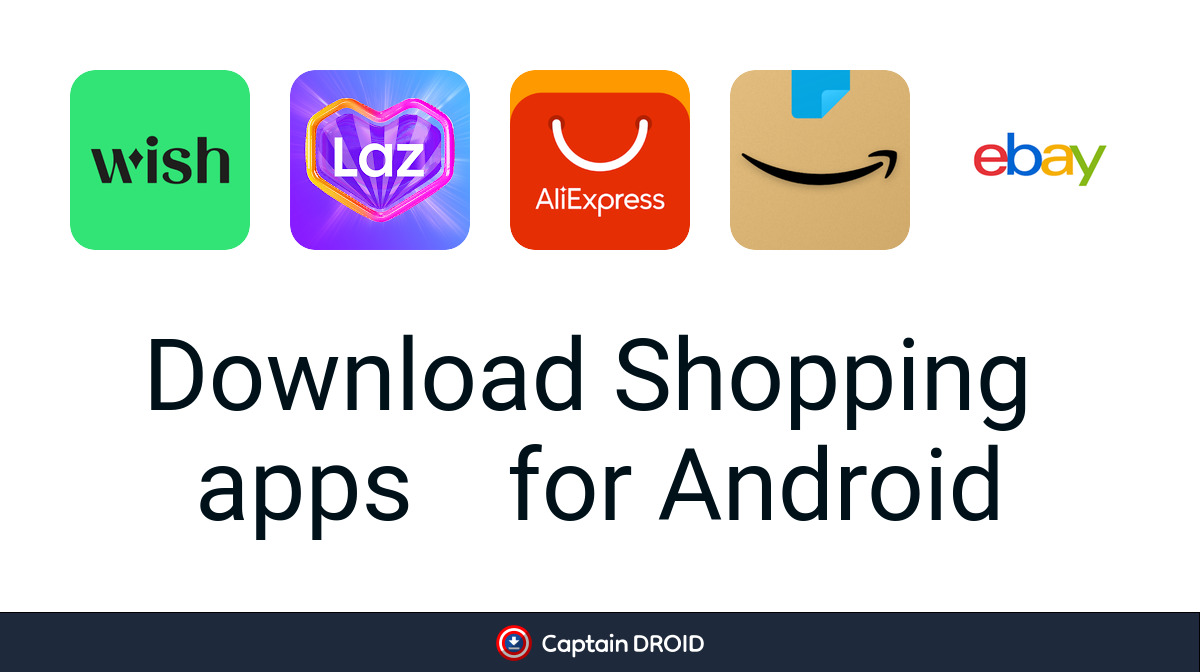 Shopping Apps for Android - Download for free and safe