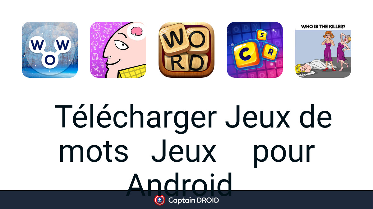 Jeux de Mots APK — Télécharger gratuit pour Android